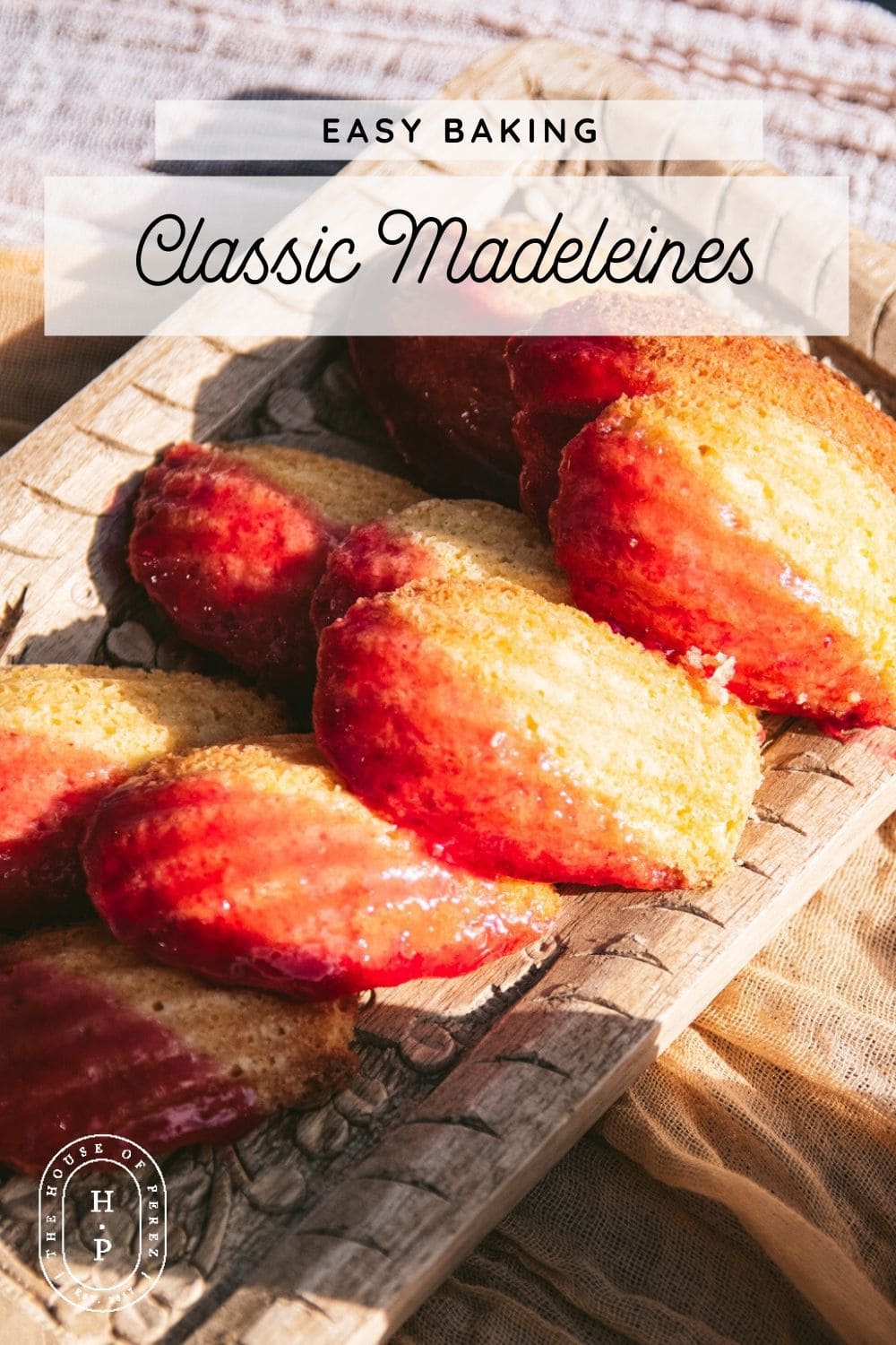 A Classic Madeleine Recipe | The House Magazine
